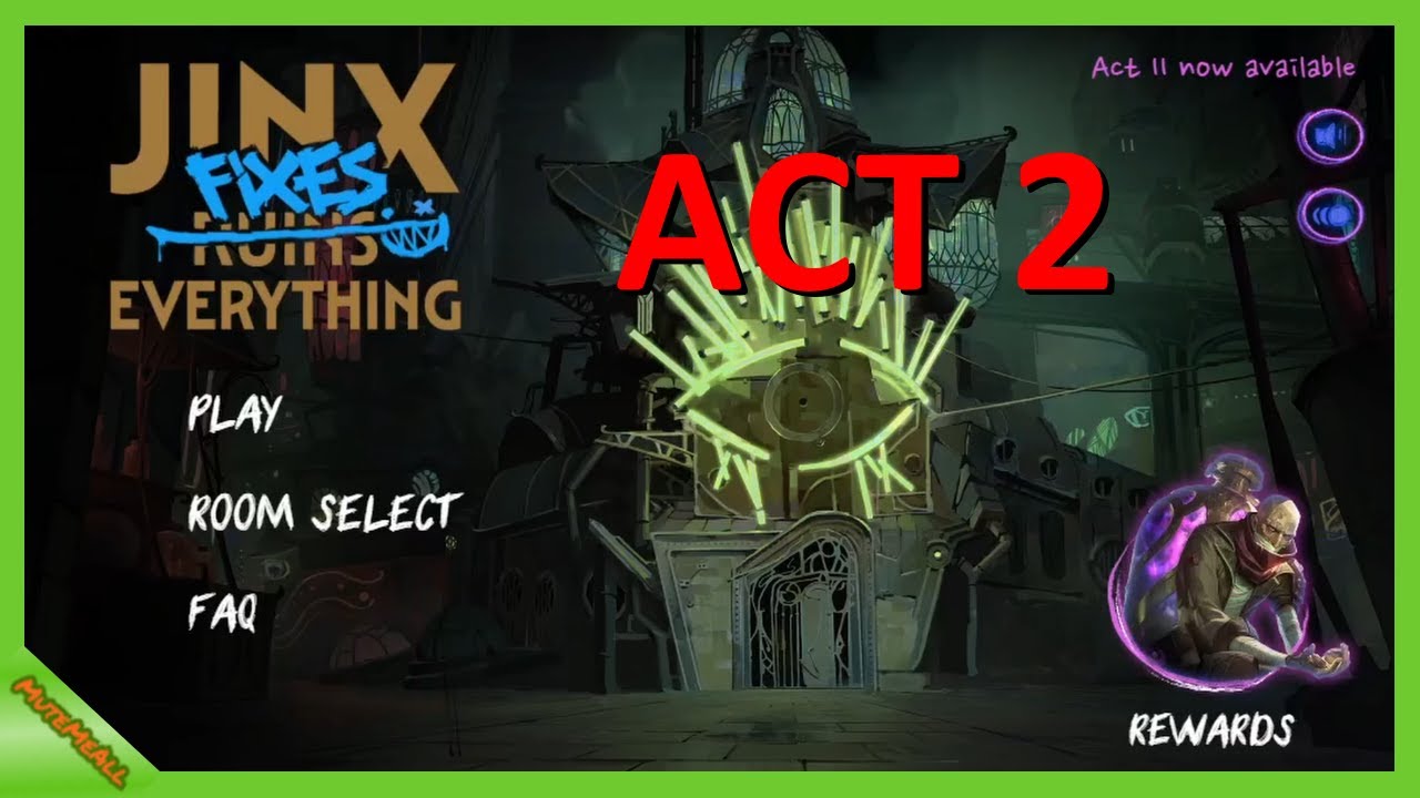 JINX FIXES EVERYTHING - ACT 2 - (tutorial) - YouTube