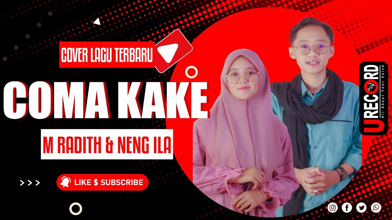 COMA KAKEH M RADITH Feat NENG ILA | COVER LAGU - YouTube
