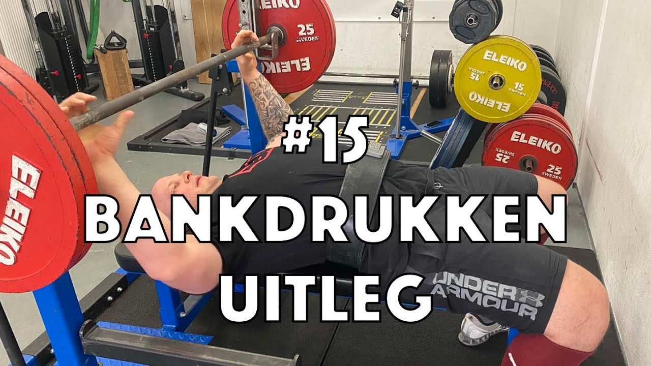 #15: Zo moet je BANKDRUKKEN! (VIDEO + BLOG) Jordi Snijders - YouTube