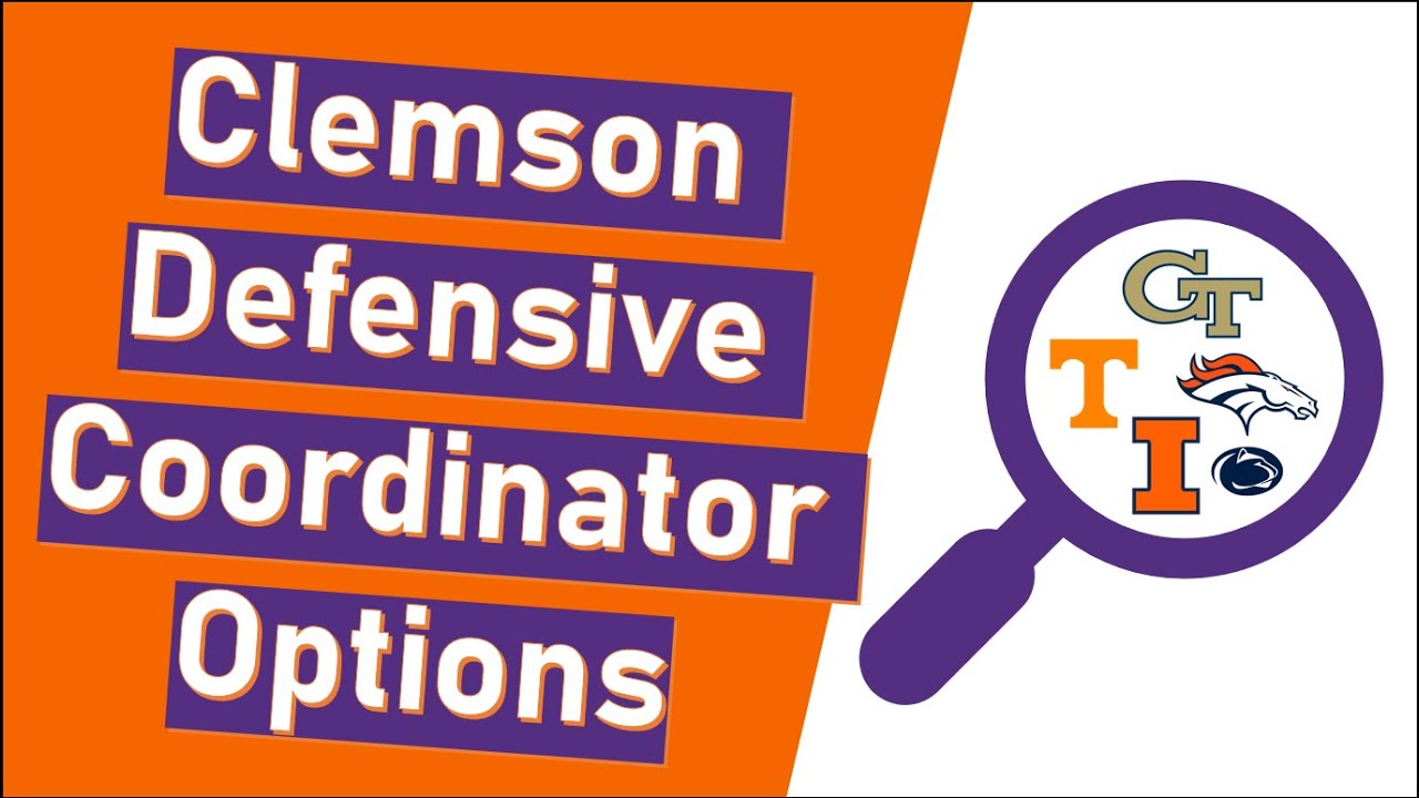 Clemson Defensive Coordinator Candidates to Replace Wes Goodwin - YouTube