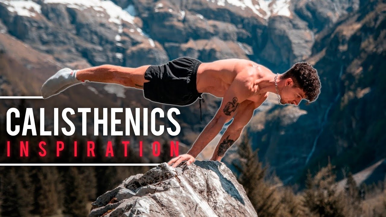 Inspire to Your Workouts | Aesthetics Calisthenics - YouTube