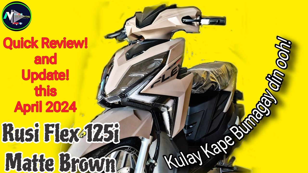 Rusi Flex 125i Kulay Kape Bumagay din ooh! Quick Review and Update this ...