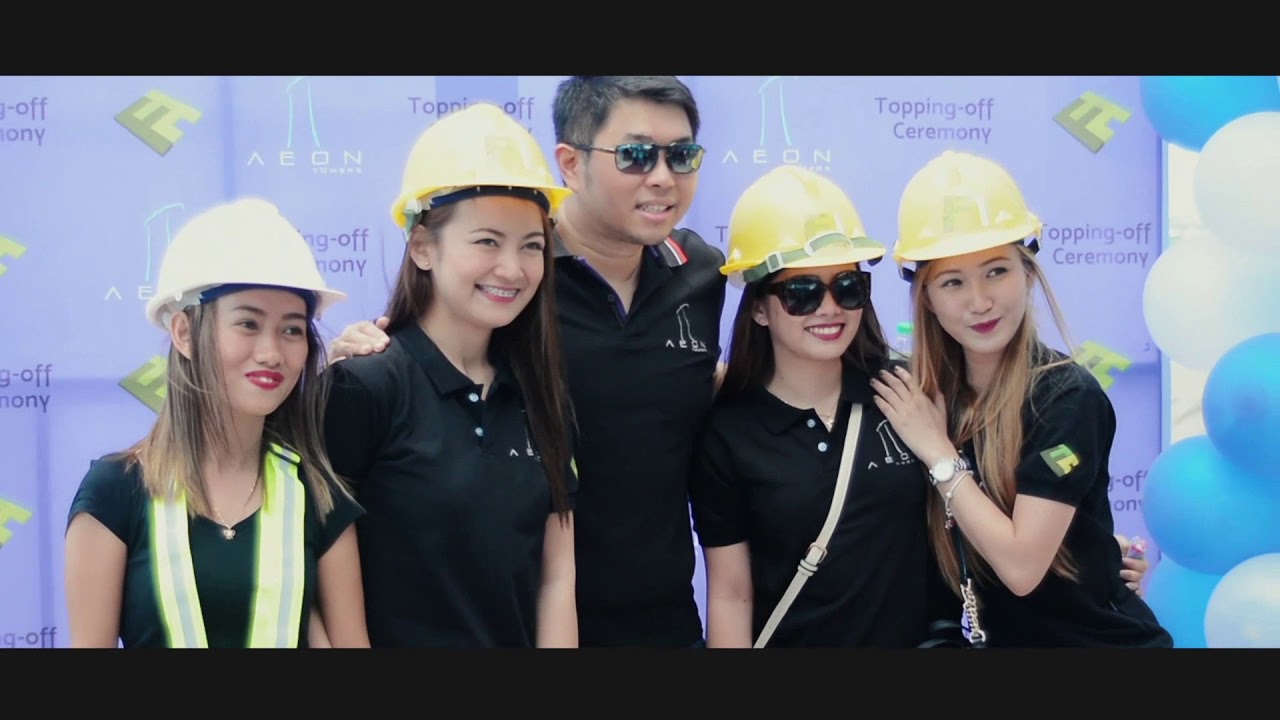 Aeon Towers Topping off Ceremony - YouTube