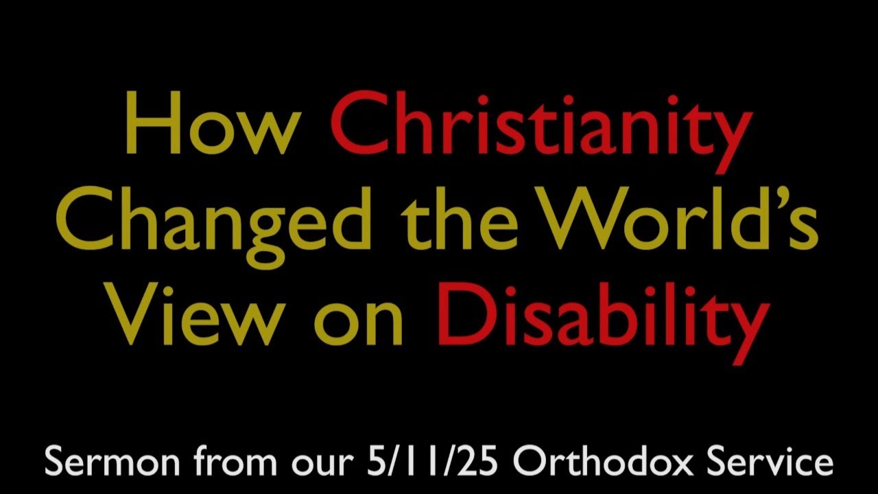 How Christianity Changed the World’s View on Disability | Greek ...