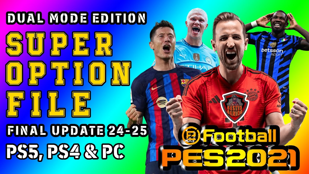 Review Option File PES 2021 PS5 PS4 Terbaru, Dual Mode Edition 24-25 ...