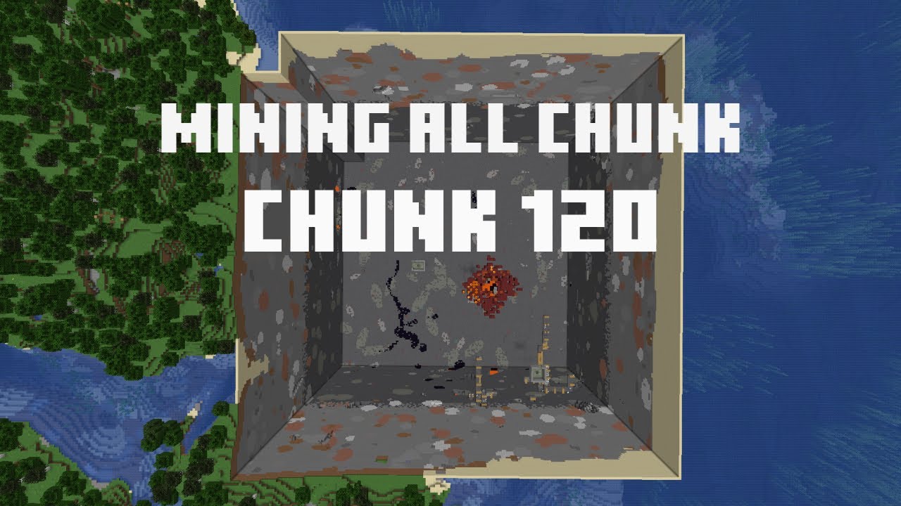 Mining all the chunks in Minecraft (Chunk 120) - YouTube