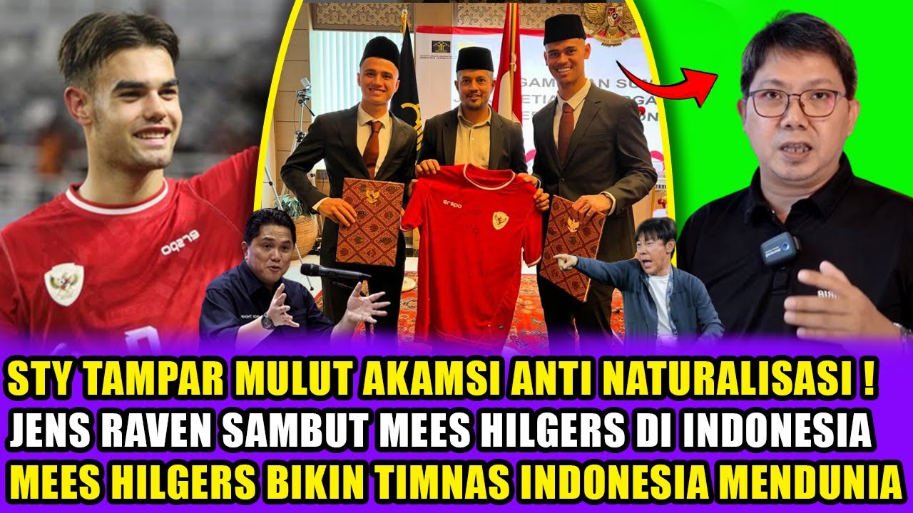 CHINA KAGET ! Jens Raven sambut Mees Hilger di timnas indonesia ~ STY ...