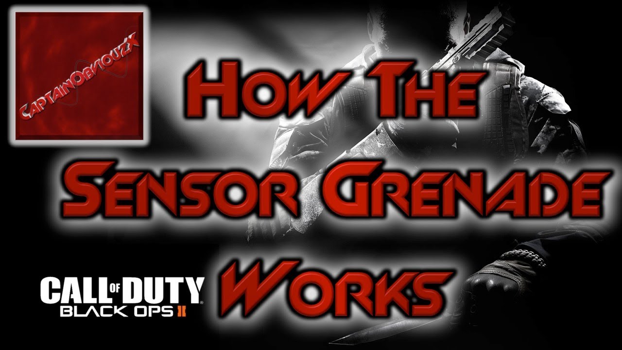 Black Ops 2 - How the Sensor Grenade Works - YouTube