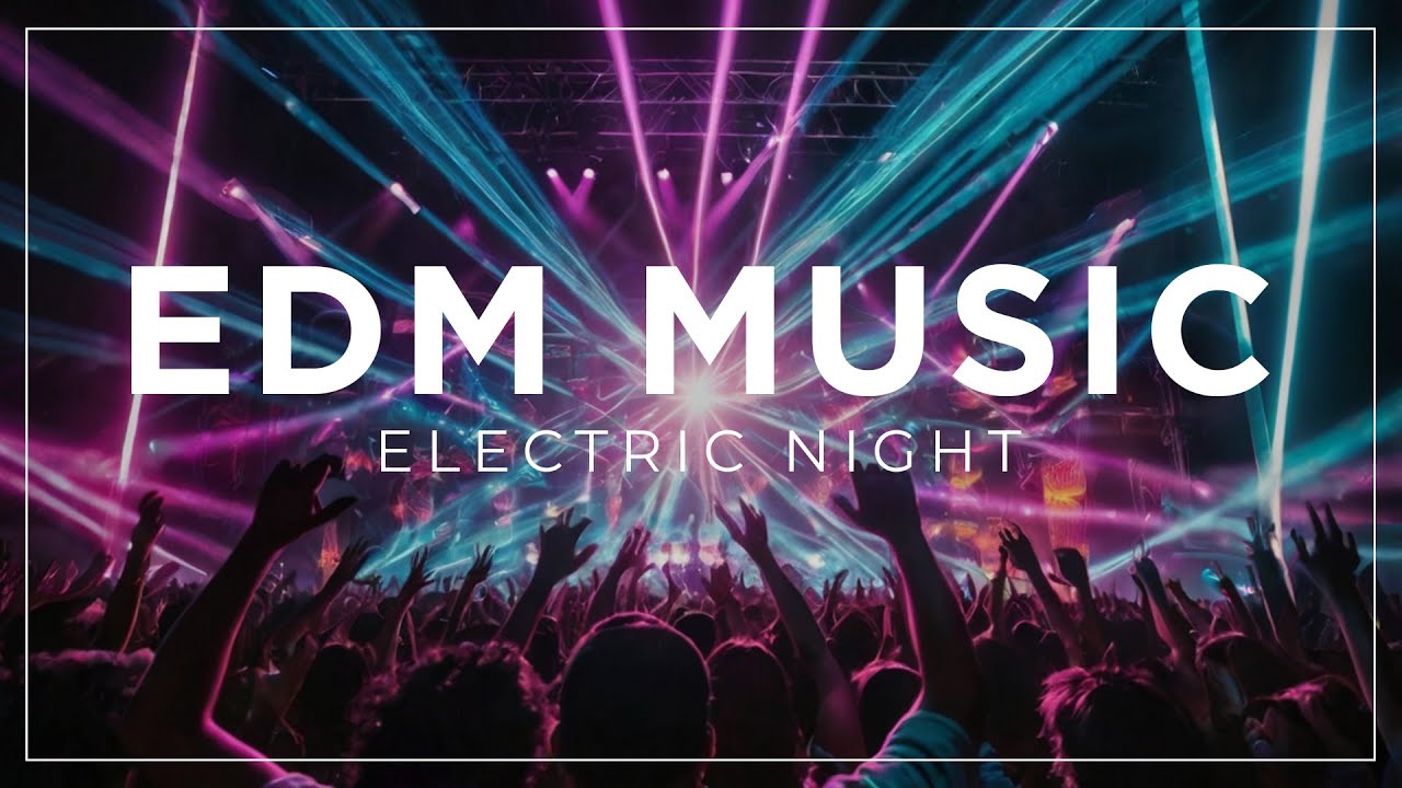 EDM Backsound Music - Electric Night [Free/No Copyright Sound] - YouTube
