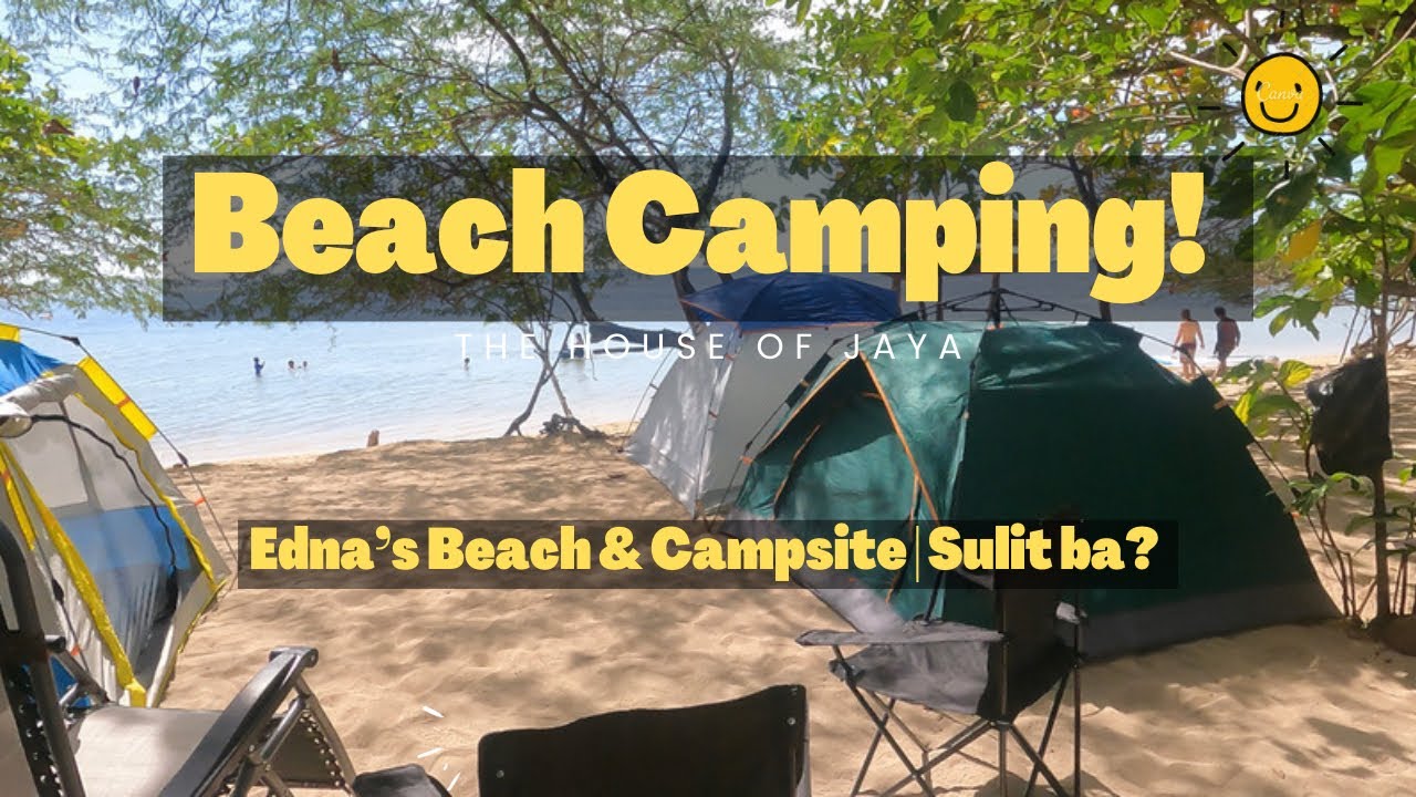 Beach Camping in Calatagan | Edna’s Beach and Campsite, sulit ba? - YouTube