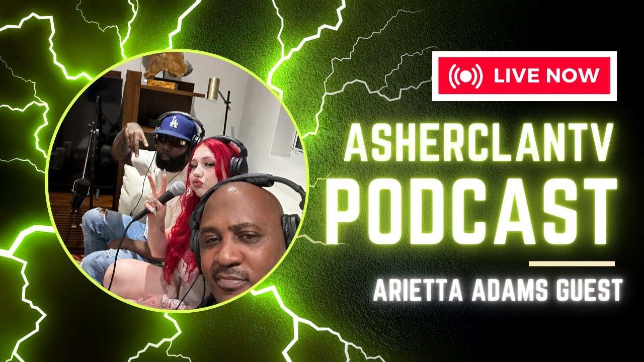AsherClanTV Podcast feat Adult Stars Arietta Adams and TheFlourish ...