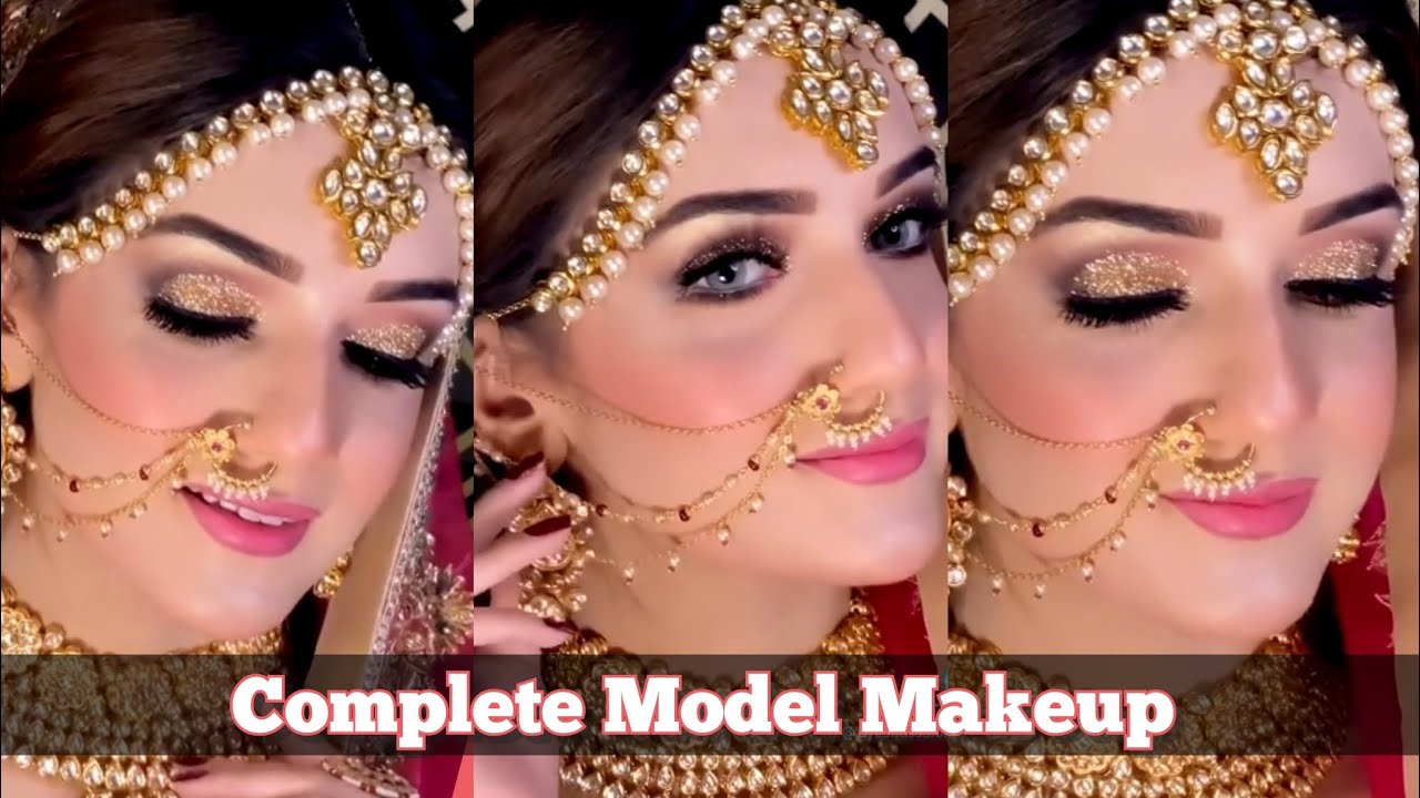 Complete Model Makeup | Complete Makeup Tutorial | Beautiful Makeup ...