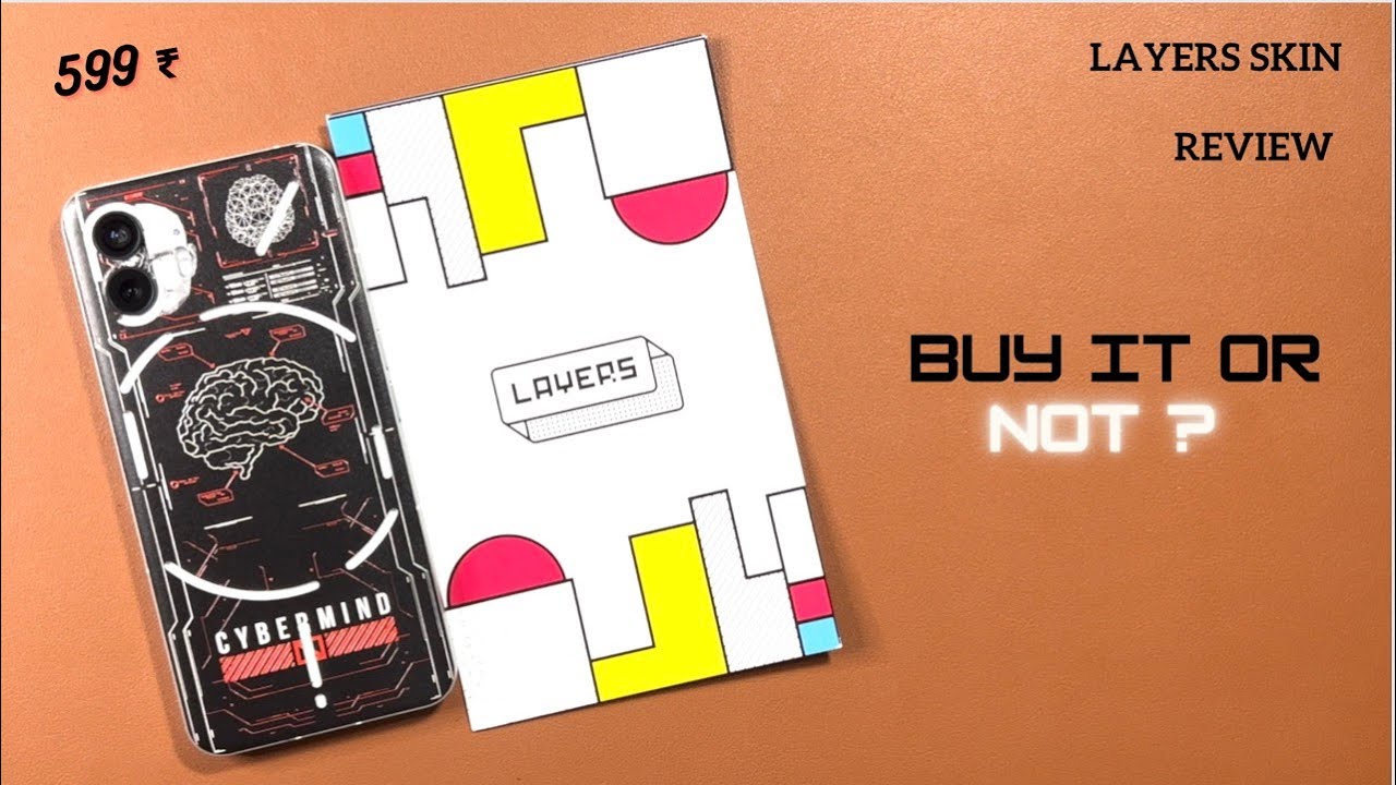 I Tried Layers Skin for Nothing Phone 2 | Is it worth buying it in 599 ...