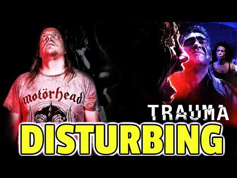 Trauma, Sickest Movie Ever? / Movie Review (2017)