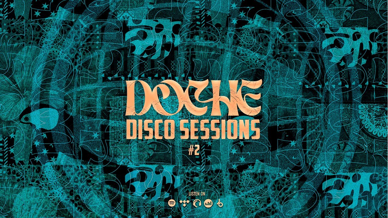 Doche Disco Sessions #2 (Disco | House | Funky | Soul) - YouTube