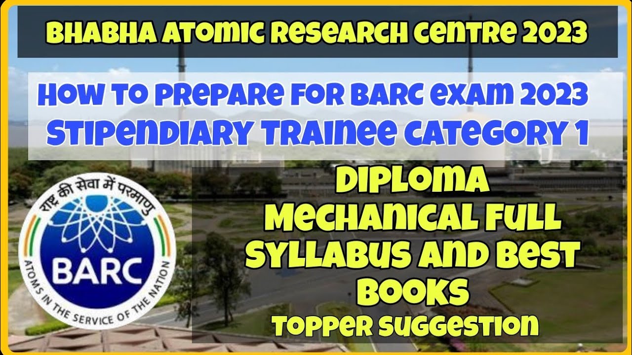 How to prepare for BARC Exam 2023|Stipendiary Trainee Cat-1|For Diploma ...
