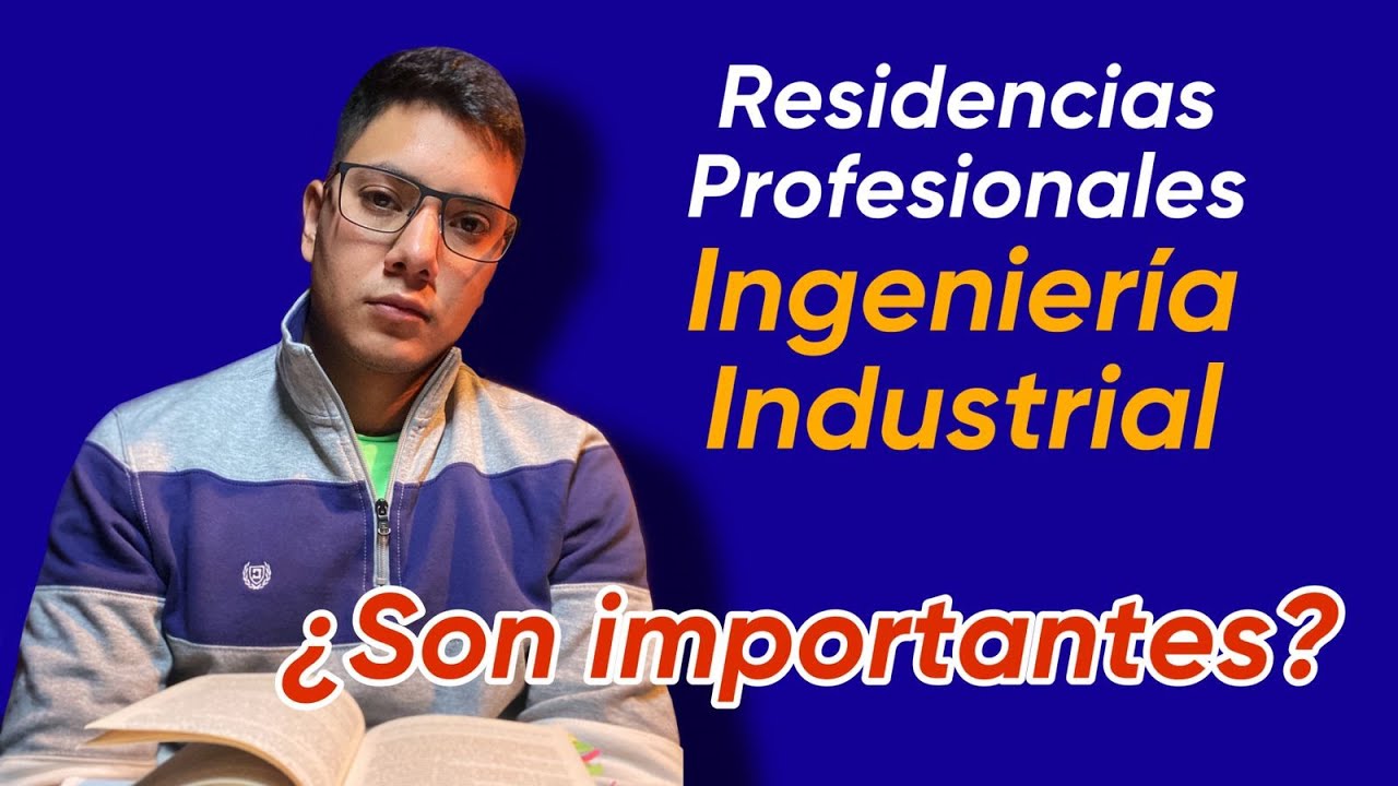 Practicas Profesionales | Ingeniería Industrial - YouTube