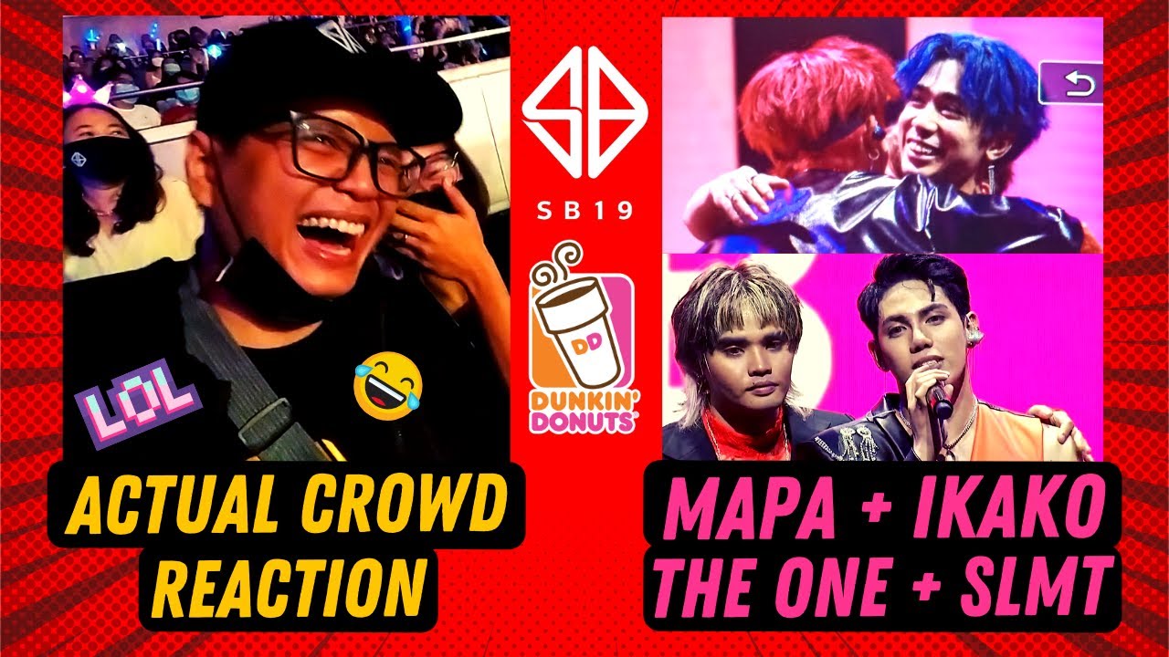 Crowd REACTION: SB19 Mapa + Ikako + The One + SLMT + Blue Ocean + KILIG ...