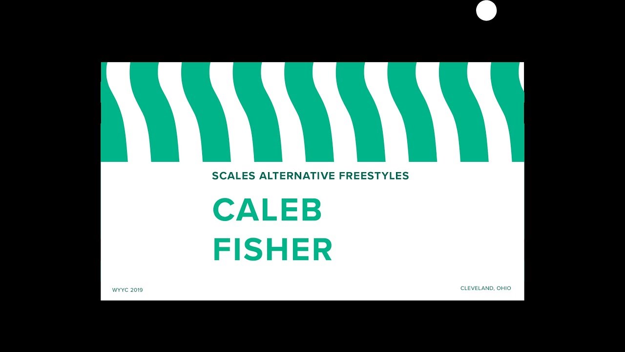 2019 Scales Alternative Freestyles - Caleb Fisher - YouTube