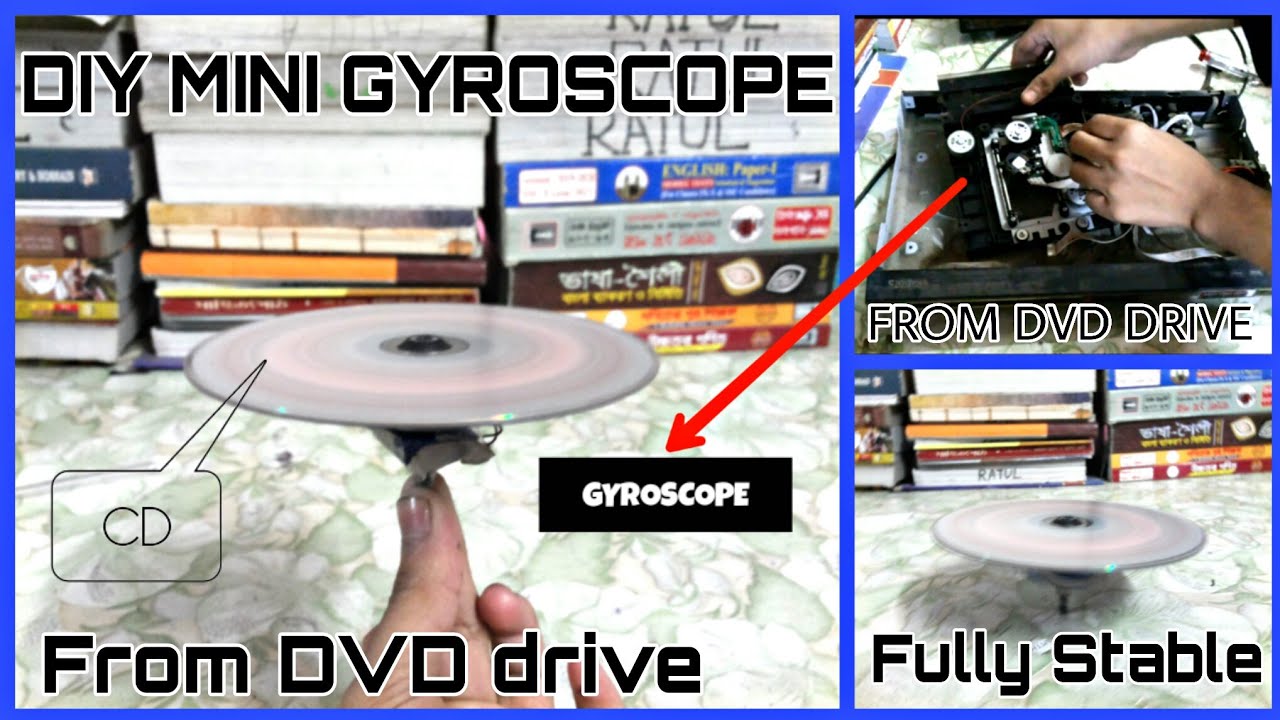 How To Make Electronic Gyroscope At Home | Diy Gyroscope | DVD Drive ...