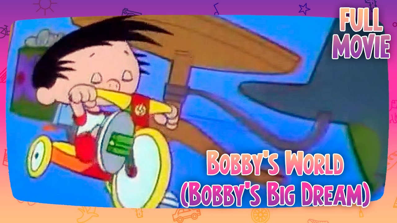 Bobby's World (Bobby's Big Dream) | English Full Movie | Animation ...