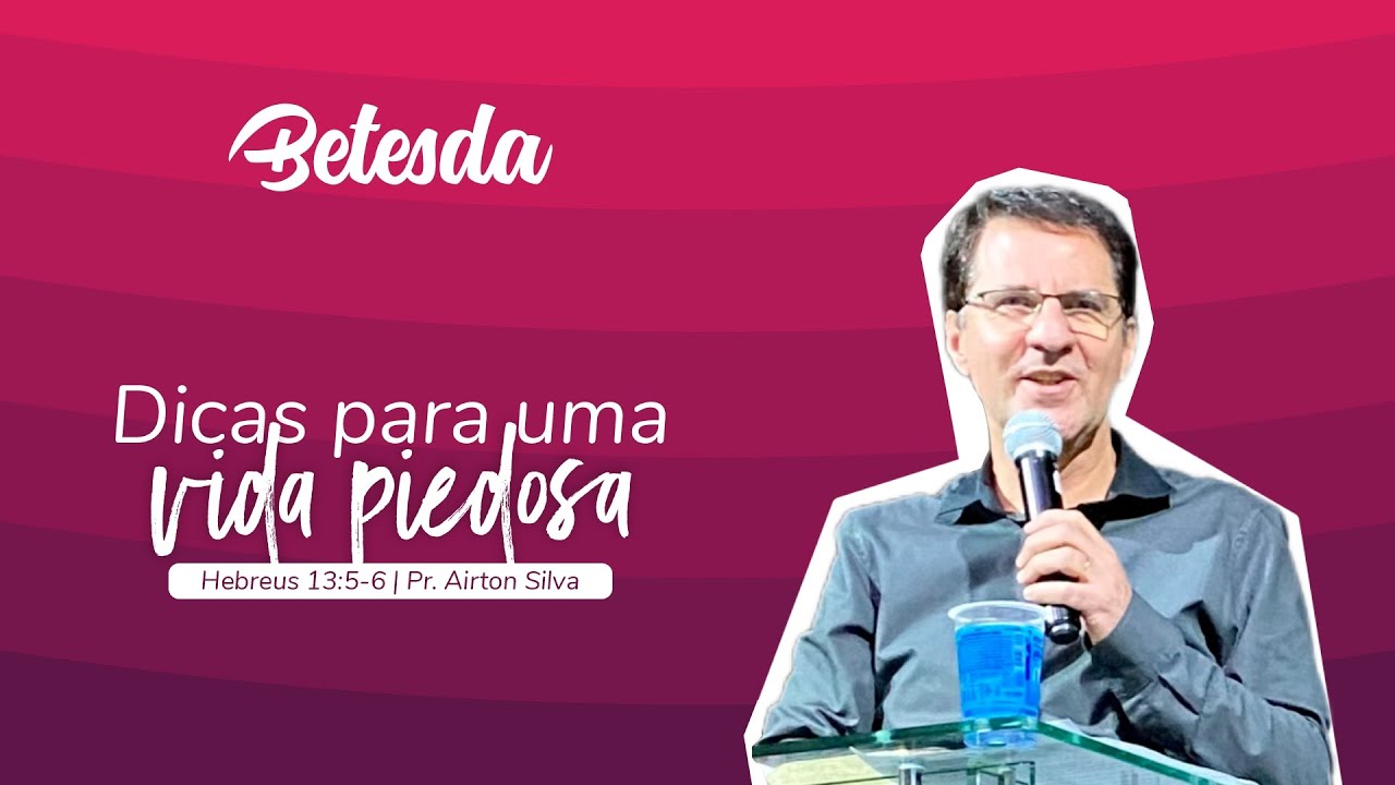 Dicas para uma vida piedosa - YouTube