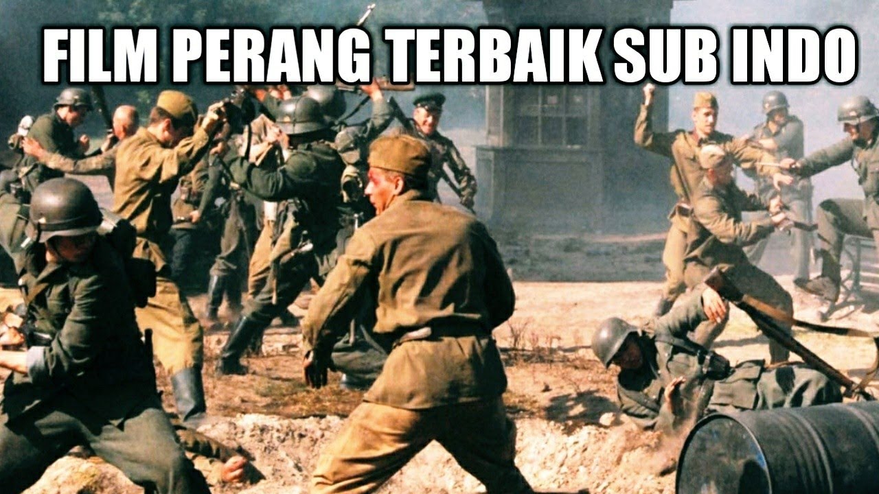 Film perang terbaik 2021 subtitle indonesia || film action terbaru sub ...