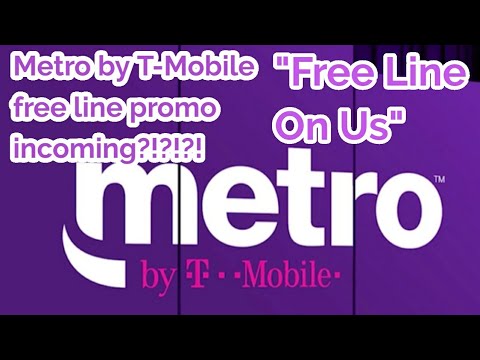 Metro by T-Mobile "Free Line On Us" promo offer incoming!?!? Free line ...