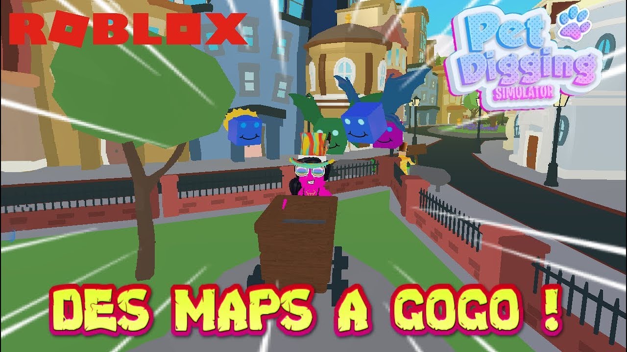 DES MAPS A GOGO ! | Roblox Pet Digging Simulator - YouTube