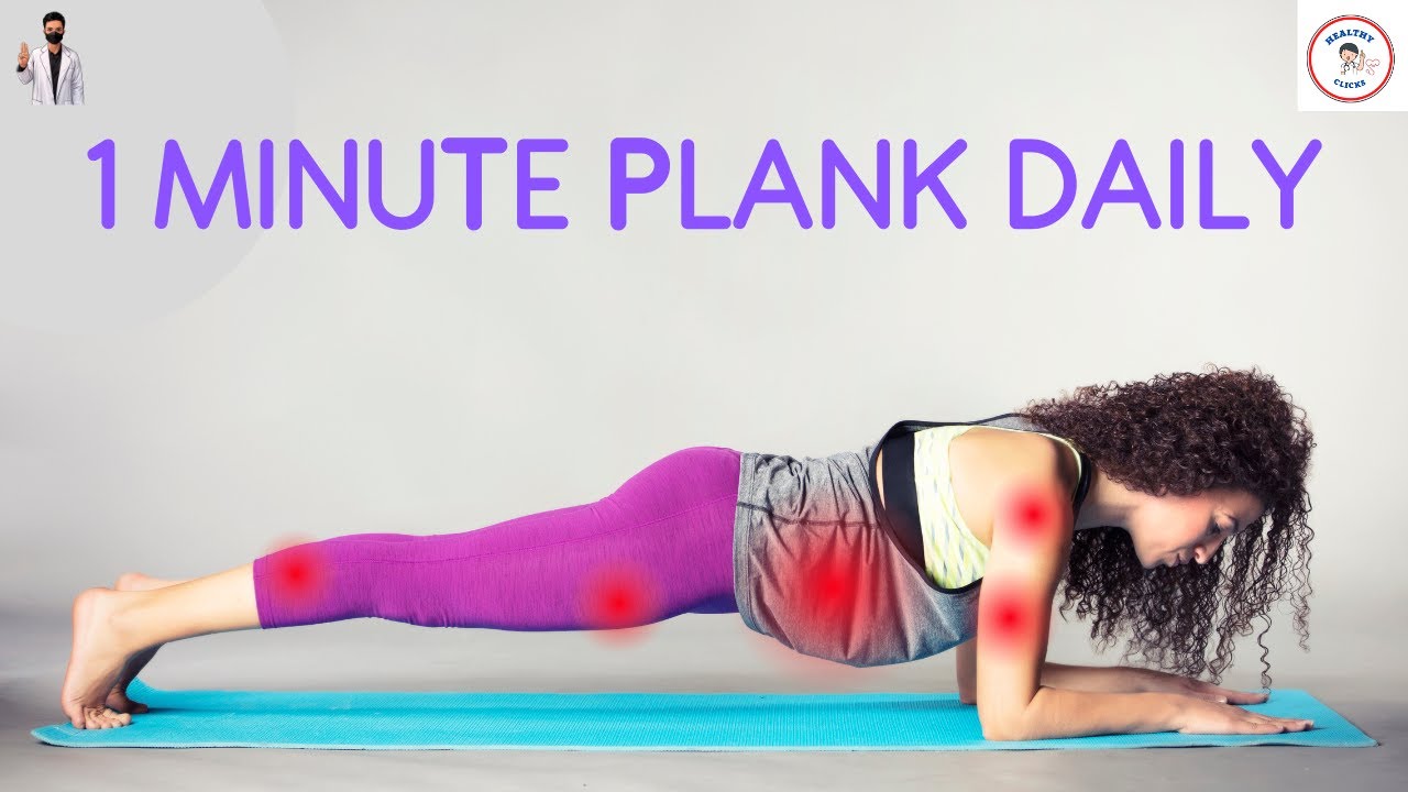 How 1 Minute Plank Daily Will Completely Transform Your Body - YouTube