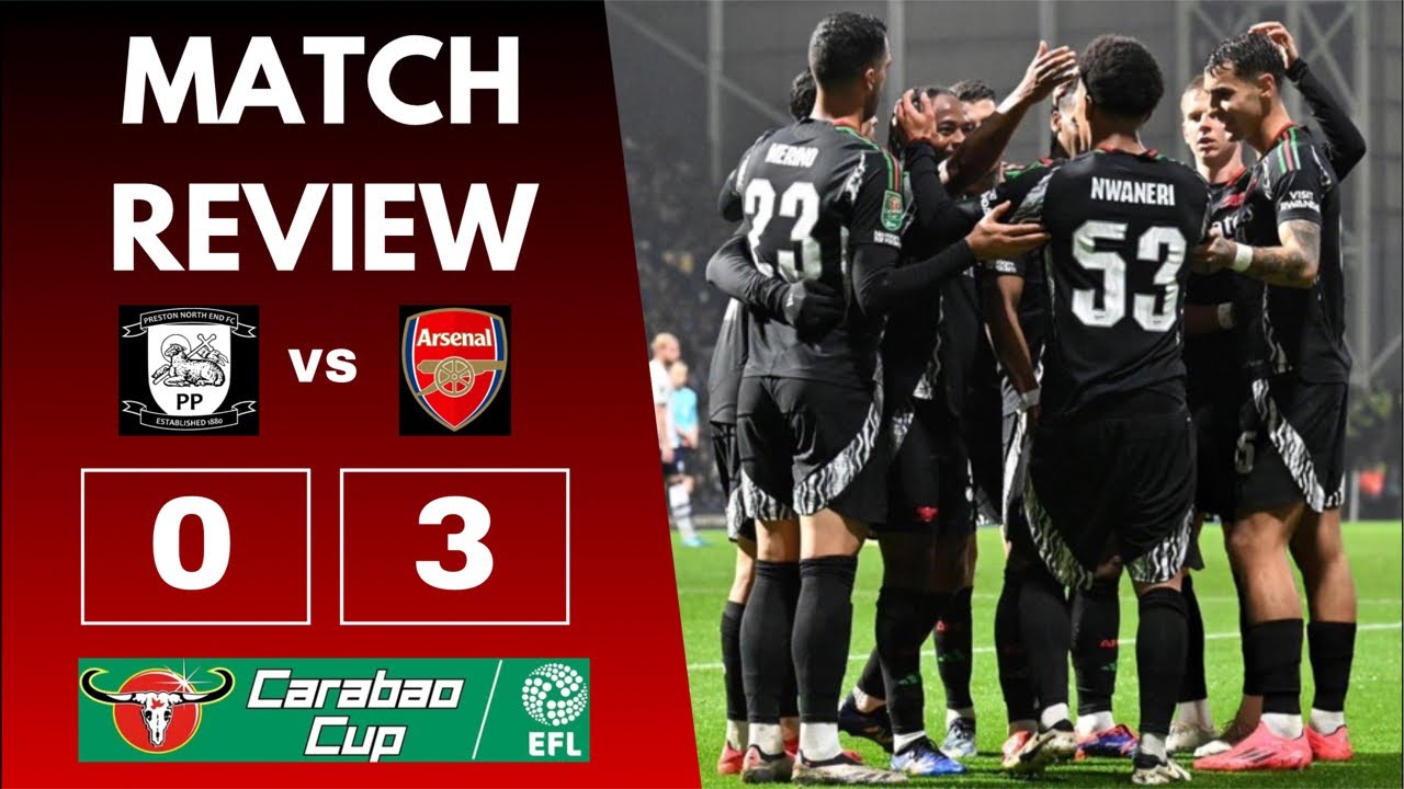 Preston vs Arsenal | LIVE Match Review - YouTube