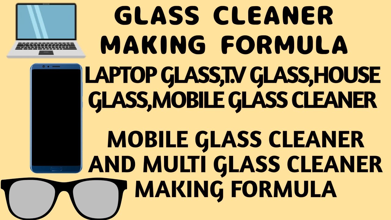 mobile glass cleaner making formula| glass cleaner making formula ...