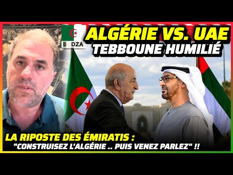 Algérie vs. Émirats : Le Régime Tebboune Humilié .. À l'Internationale !! #algerie #uae #tebboune