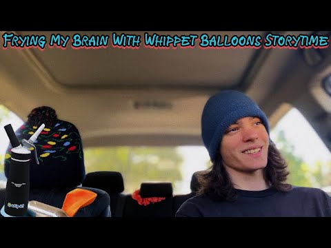 Frying My Brain With Whippet Balloons Storytime - YouTube