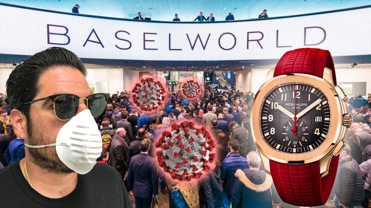 Baselworld 2020 Infected! The End of the Swiss Watch Show?! - YouTube