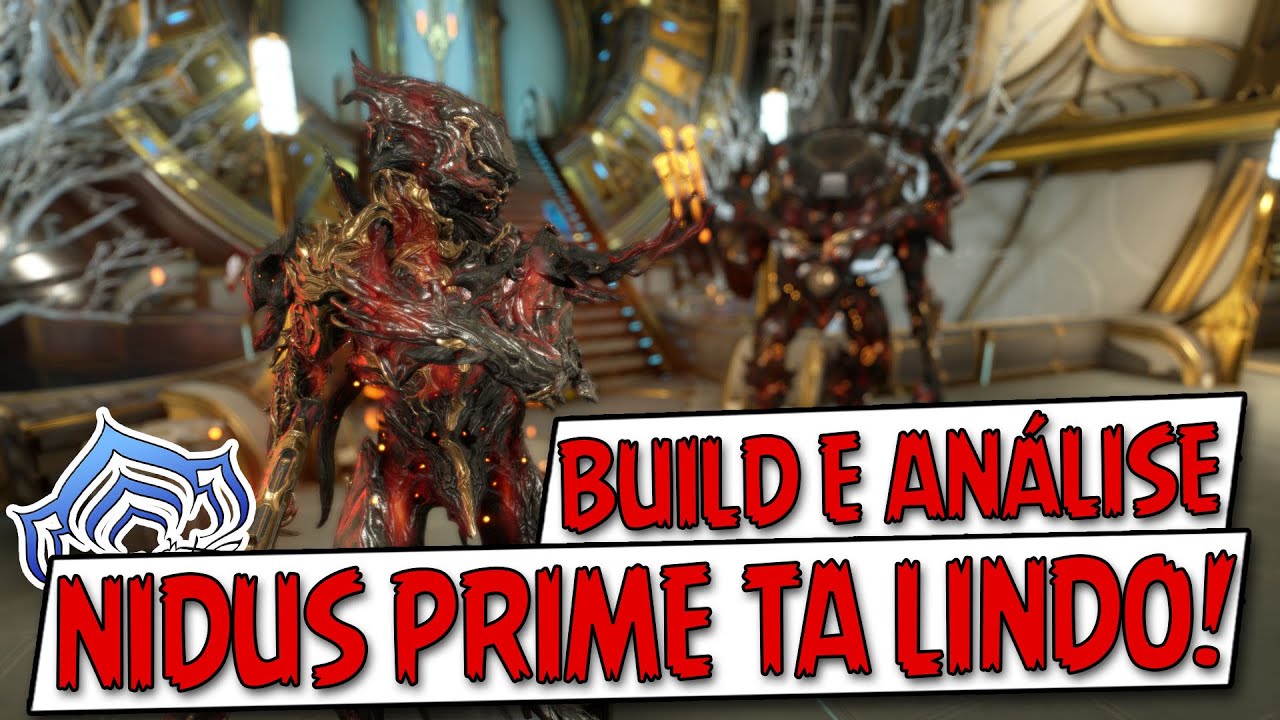 Nidus Prime Build e Análise | Warframe - YouTube
