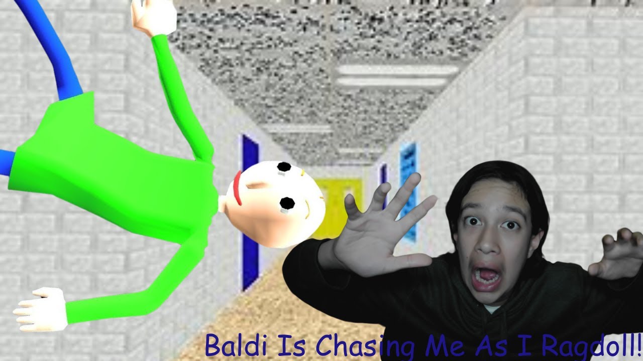 Baldi is Chasing Me as a Ragdoll! - YouTube