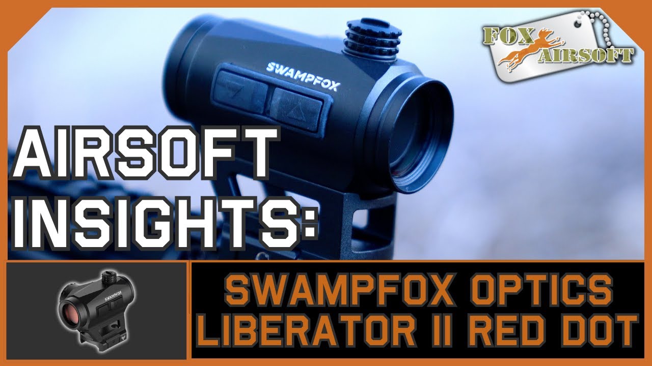 Swampfox Liberator II Red Dot Sight | Fox Airsoft - YouTube