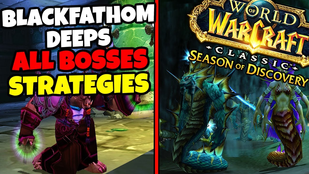 Blackfathom Deeps Raid Guide / Boss Strategies - Season of Discovery ...