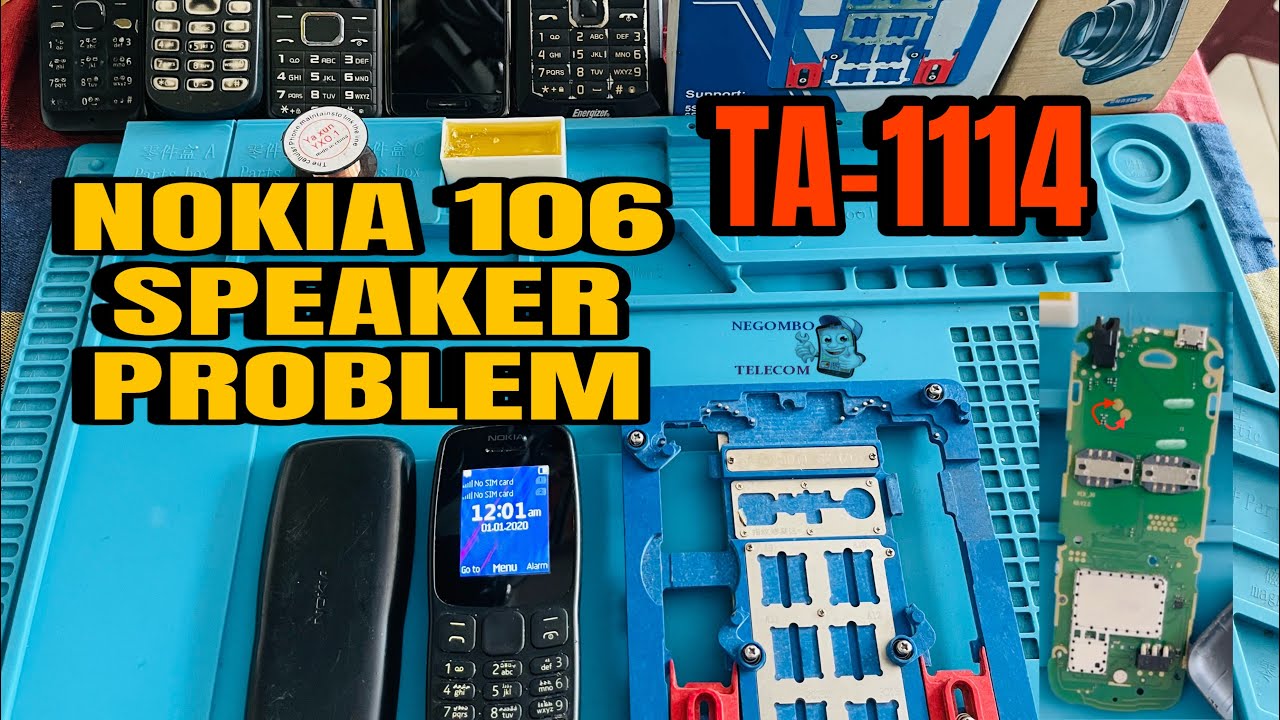 NOKIA 106 MODEL:TA-1114 DUAL SIM ISPEAKER PROBLEMS - YouTube