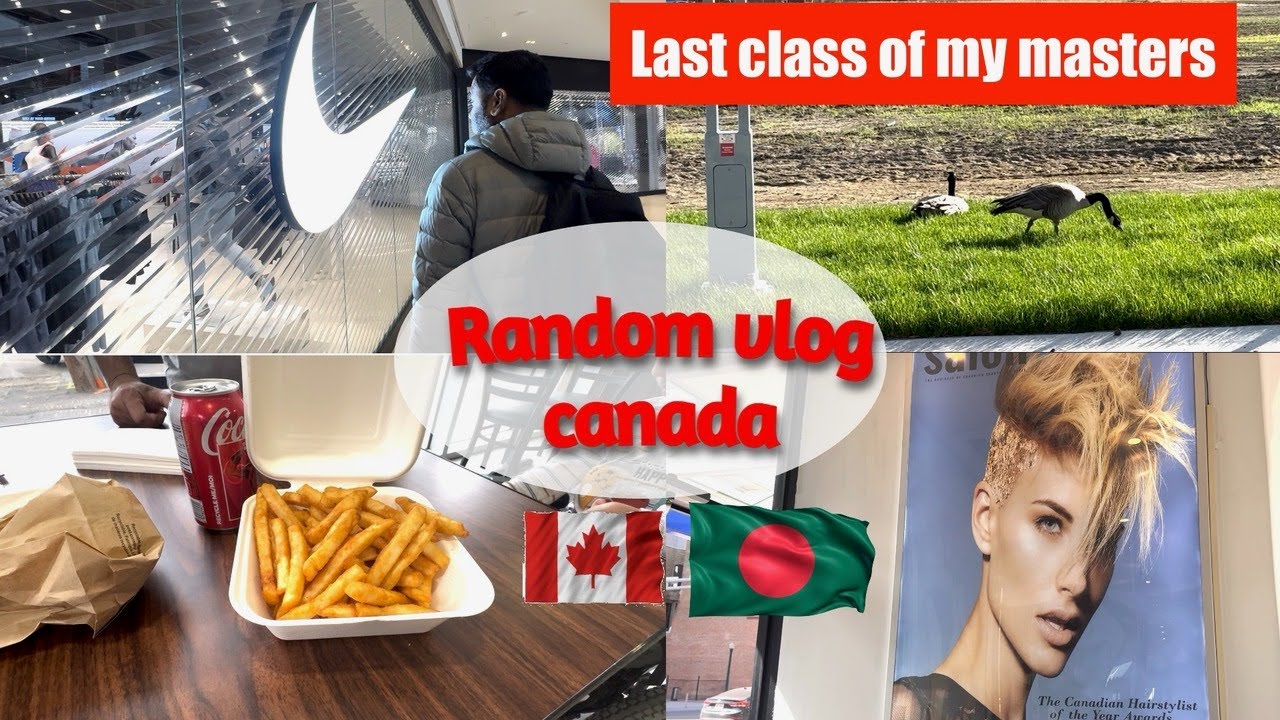উড়া ধুরা ব্লগ পার্ট- ১ | last Class in Canada | shoe shopping - YouTube