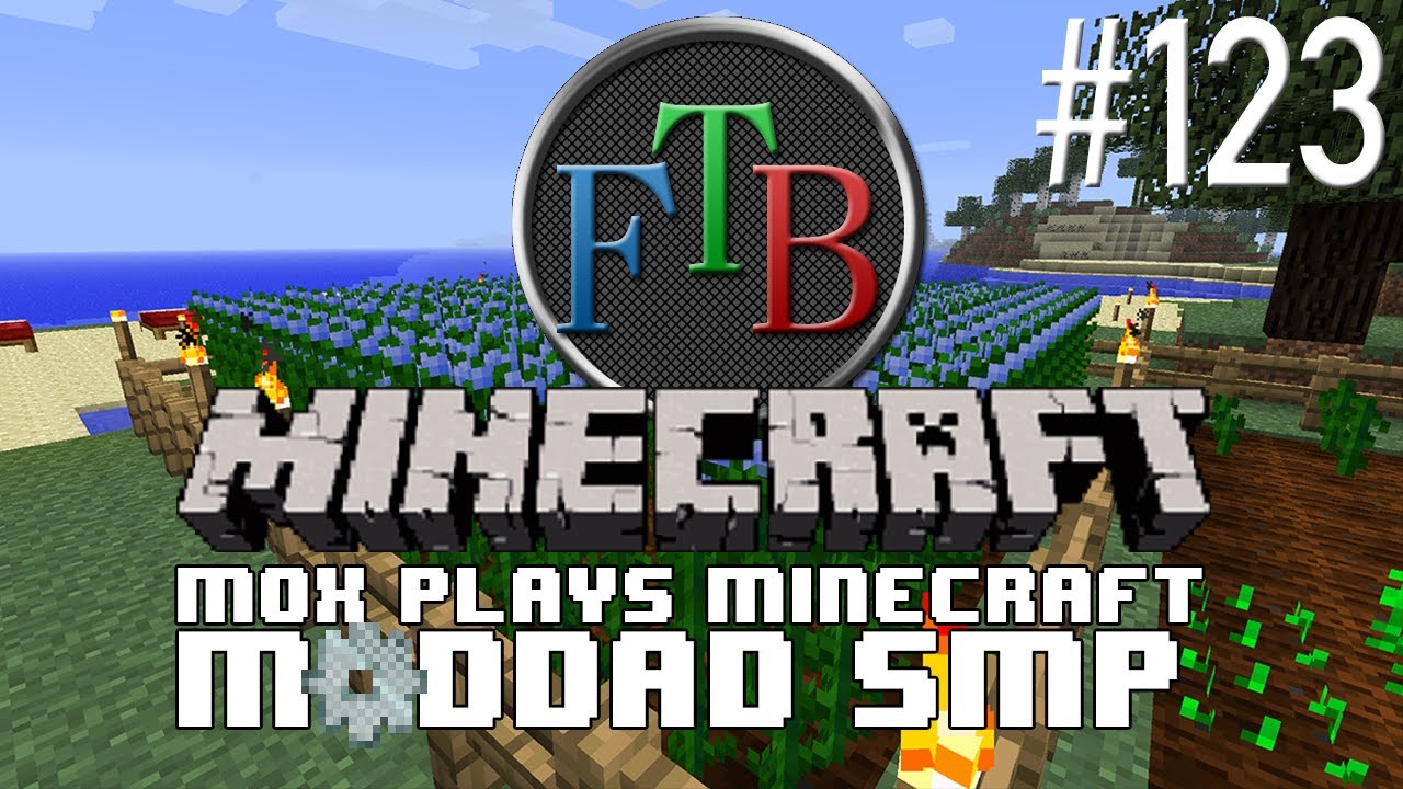 MoX Plays: Minecraft "Biofuel" [#123] - YouTube