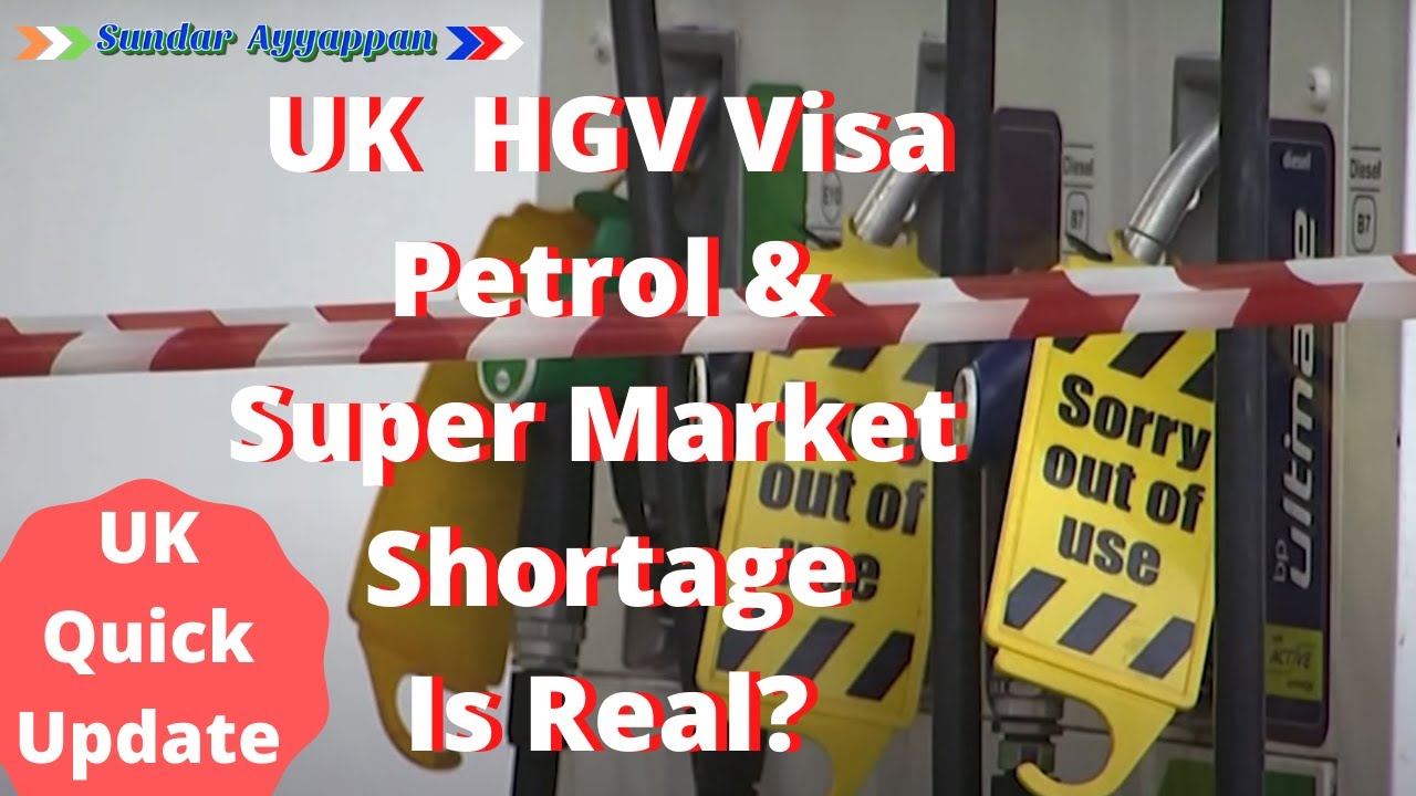 UK HGV Visa and fuel shortage - UK Quick update on the situation - YouTube