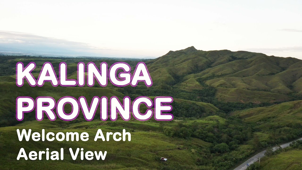 Kalinga Province, Philippines - Welcome Arch Aerial View - YouTube