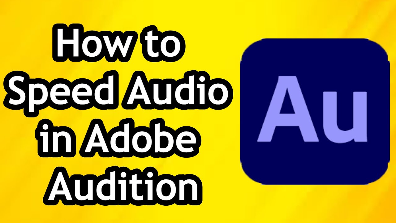 How to Speed Up or Down Audio in Adobe Audition In 2024 - YouTube