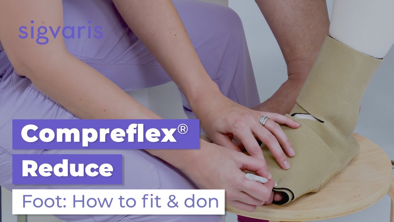 Compreflex Reduce Foot: How To Fit & Don - YouTube