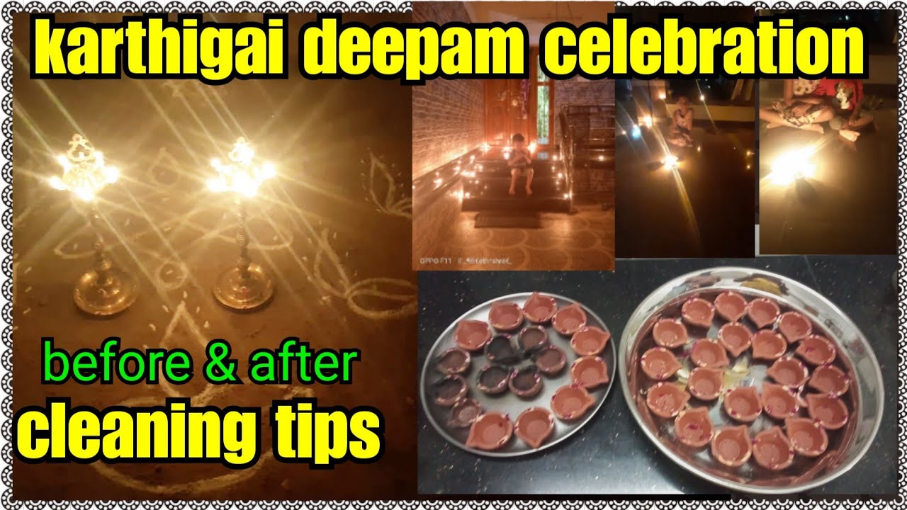 karthigai deepam celebration and cleaning tips|simple way to wash ...