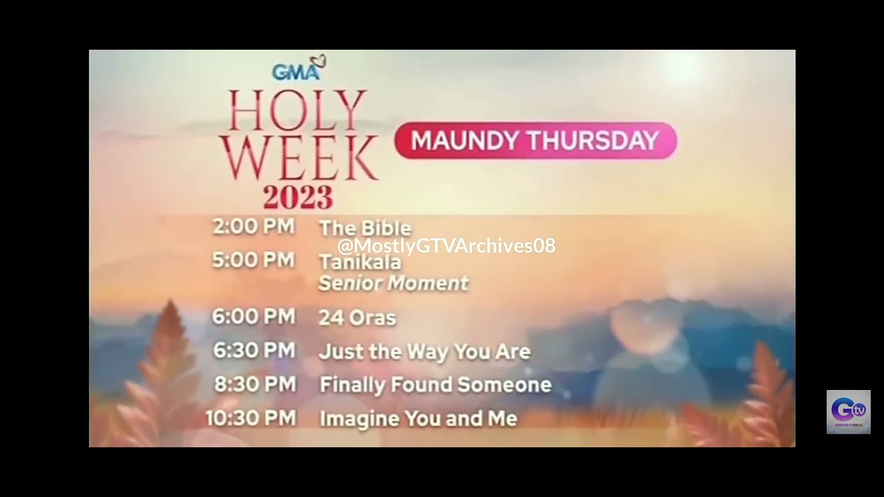 GMA - HOLYWEEK 2023 MAUNDY THURSDAY SCHEDULE LINEUP {04/06/2023} - YouTube