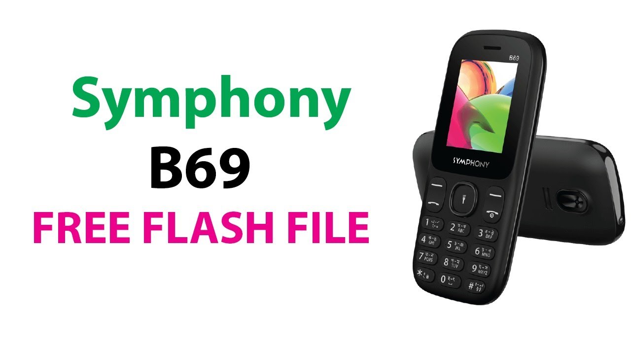 Symphony B69 Flash File MT6261 Official Free Firmware 100% Tested - YouTube
