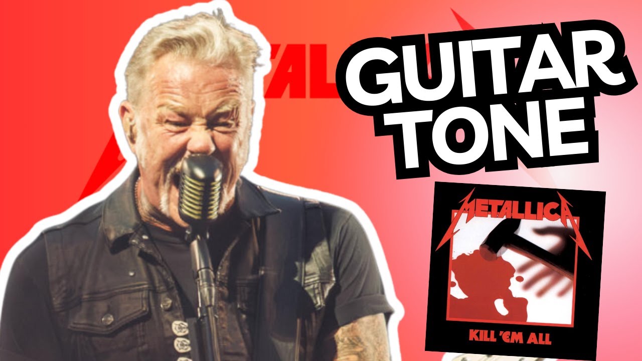 Build The Kill Em All Metallica Guitar Tone From Scratch Youtube